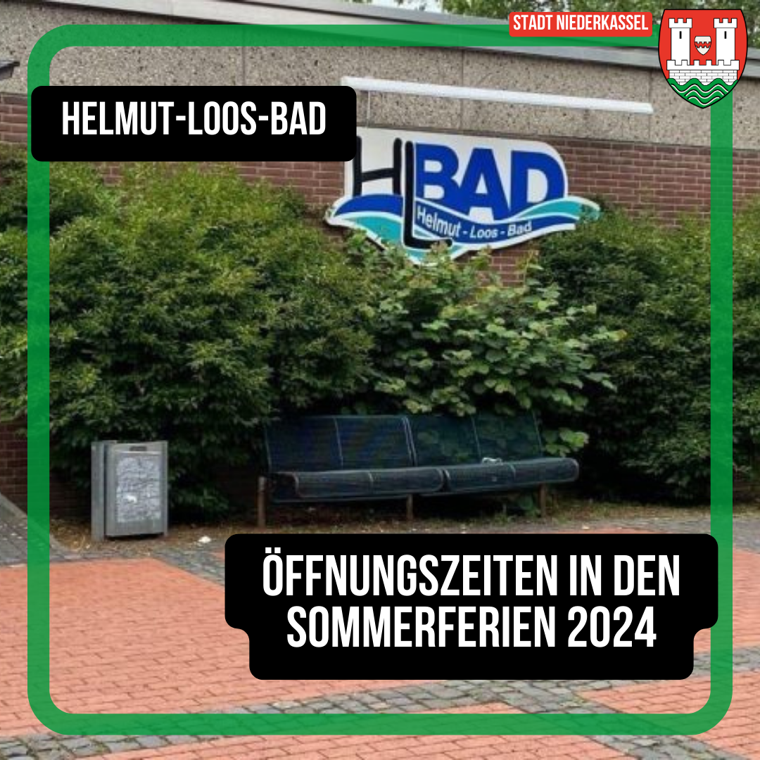 Öffnungszeiten Helmut-Loos-Bad in den Sommerferien 2024 - Niederkassel